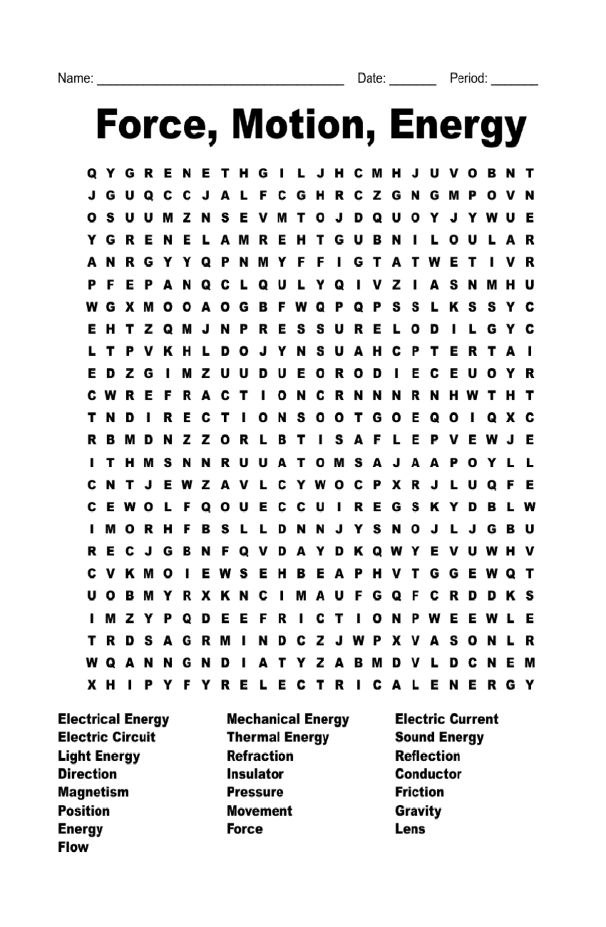 Force and Motion - Name: Date: Period: Force, Motion, Energy ...