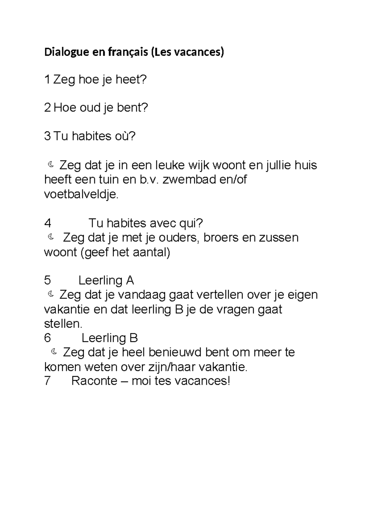 Dialogue en français (Les vacances) 4V - Studeersnel