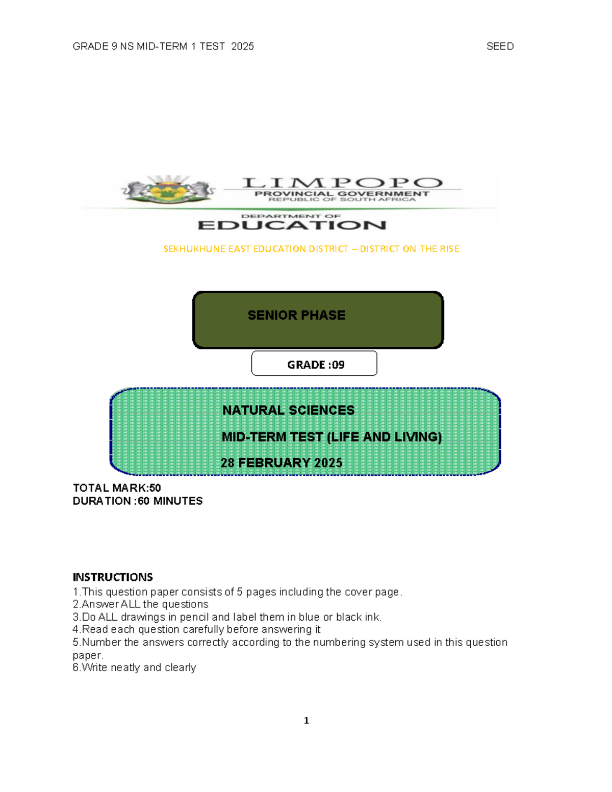 GRADE 9 NS 1 TEST 2025: LIFE AND LIVING NATURAL SCIENCES EXAM - Studocu