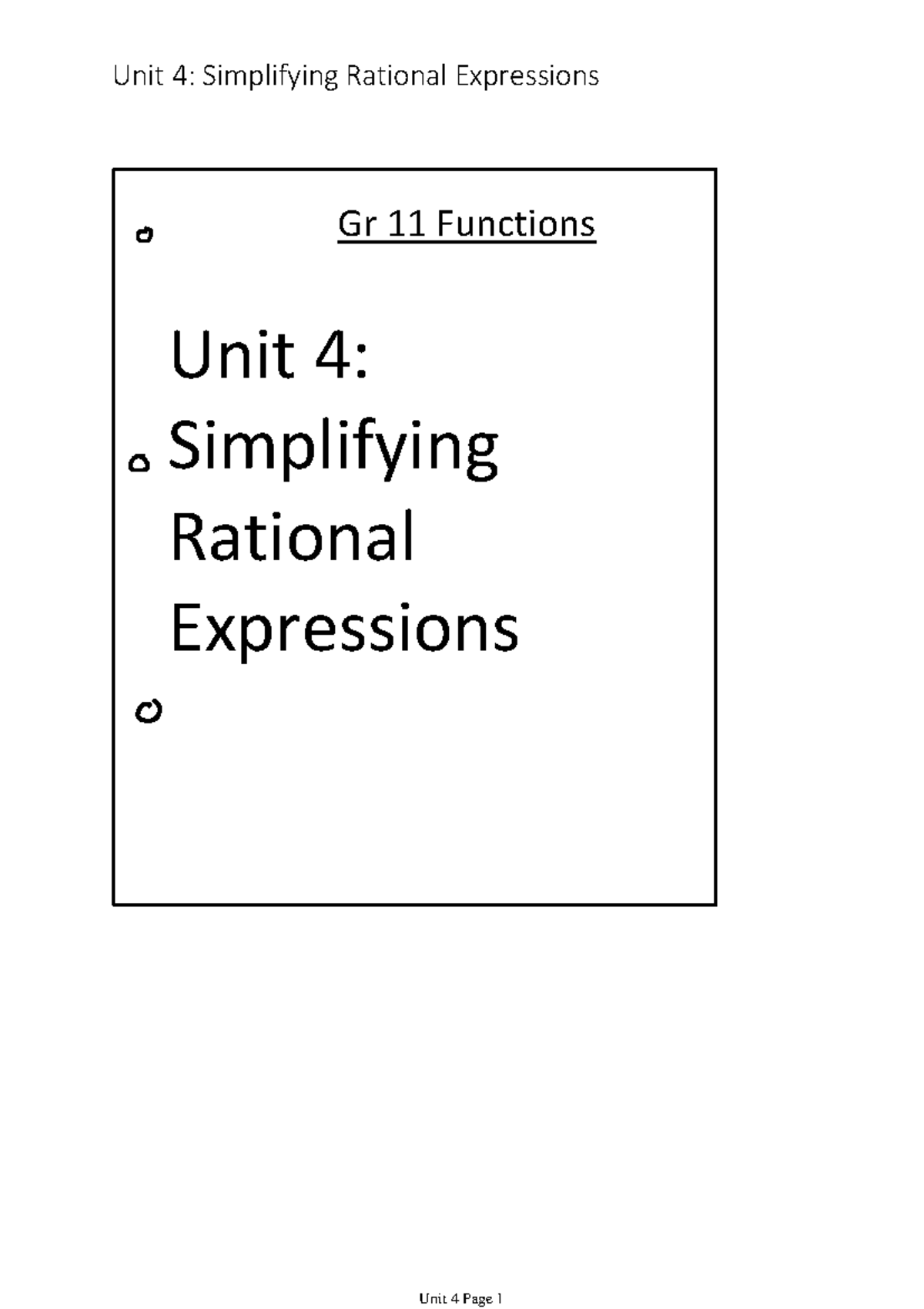 unit 4 for gr 11 functions - Unit 4: Simplifying Rational Expressions ...