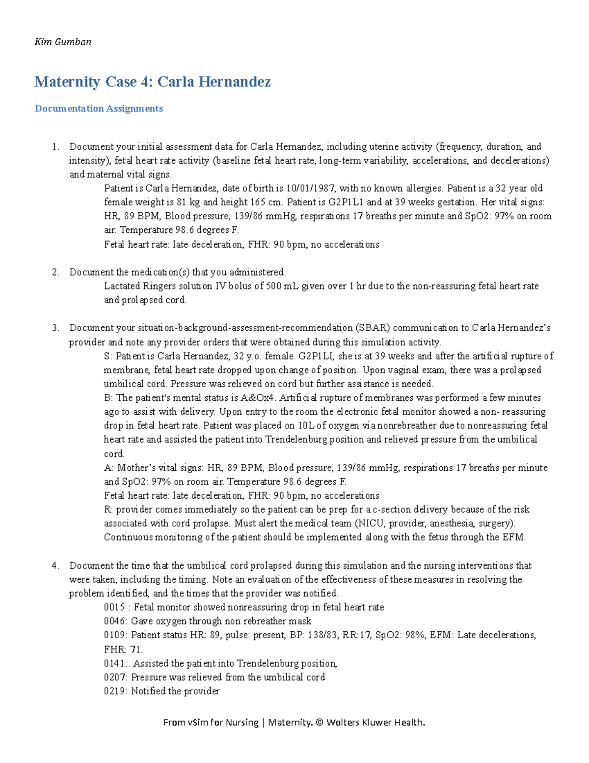 Maternity Case Study: Carla Hernandez - Assessment & Interventions - Studocu