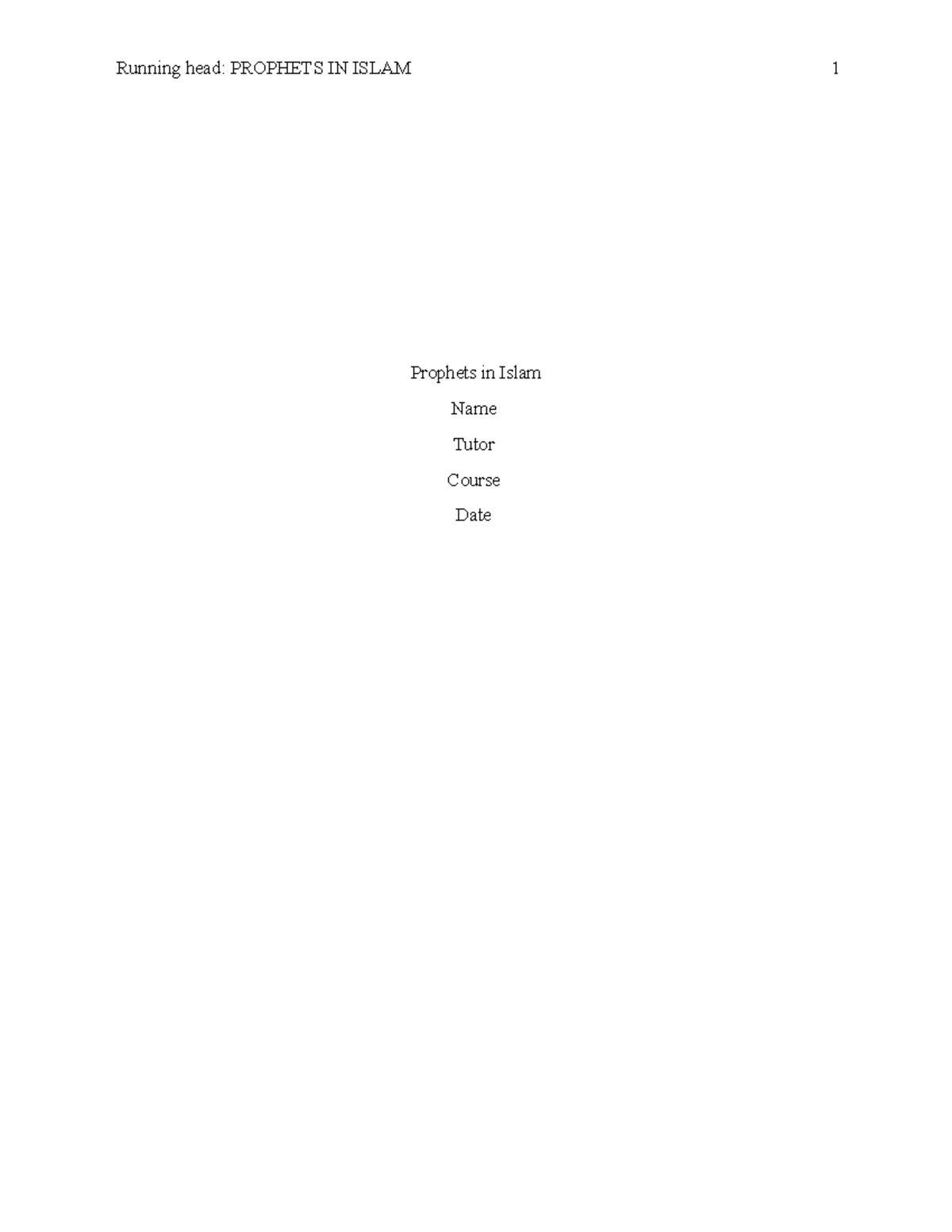 A Comprehensive Study of Prophets in Islam (Course Code: APA) - Studocu