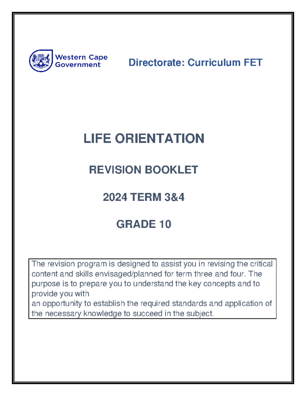 L.O. Revision Booklet 2024 for Grade 10 Life Orientation: Term 3 & 4 ...
