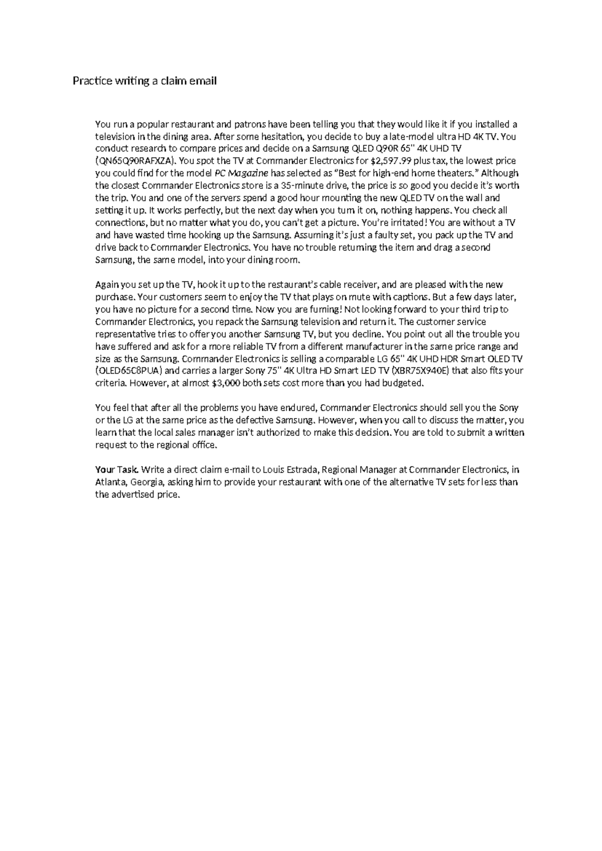 Practice writing a claim email - After some hesitation, you decide to ...