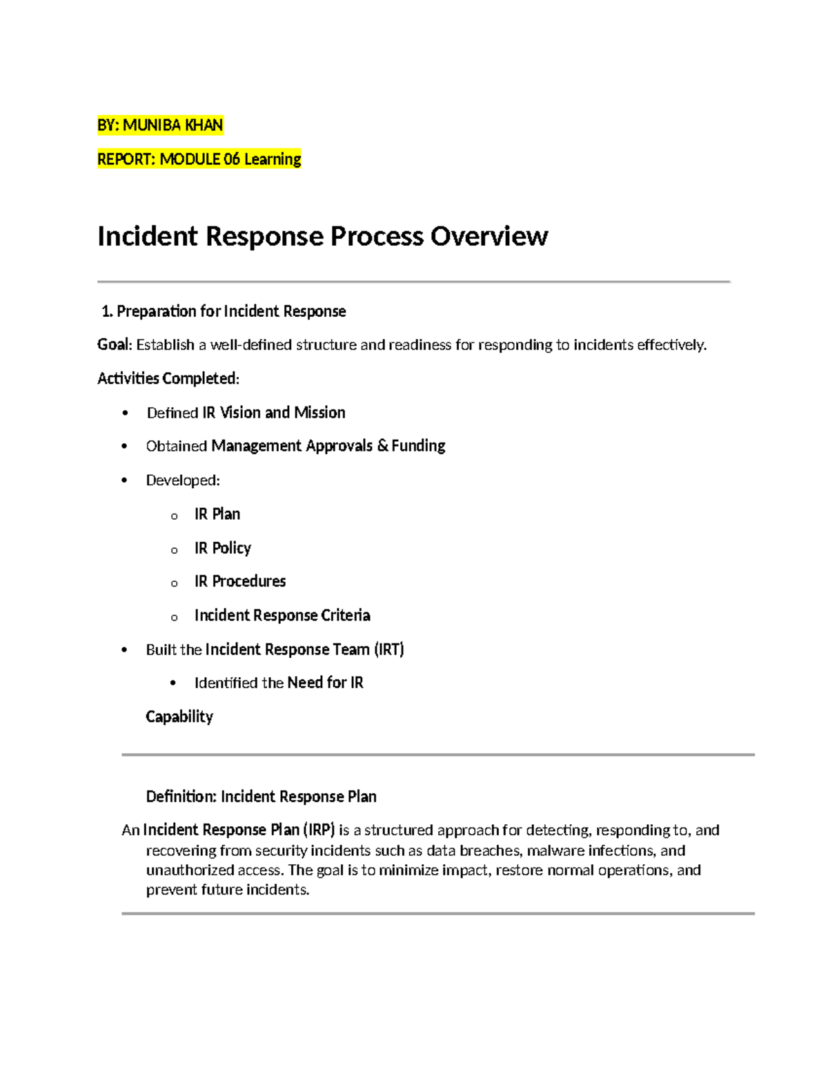 Module 06 IR: Learning Incident Response Process Overview - Studocu