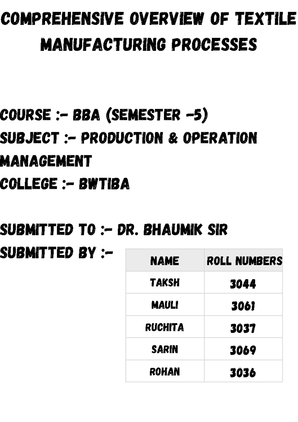 Comprehensive Overview of Textile Manufacturing Processes - BBA (SEM ...