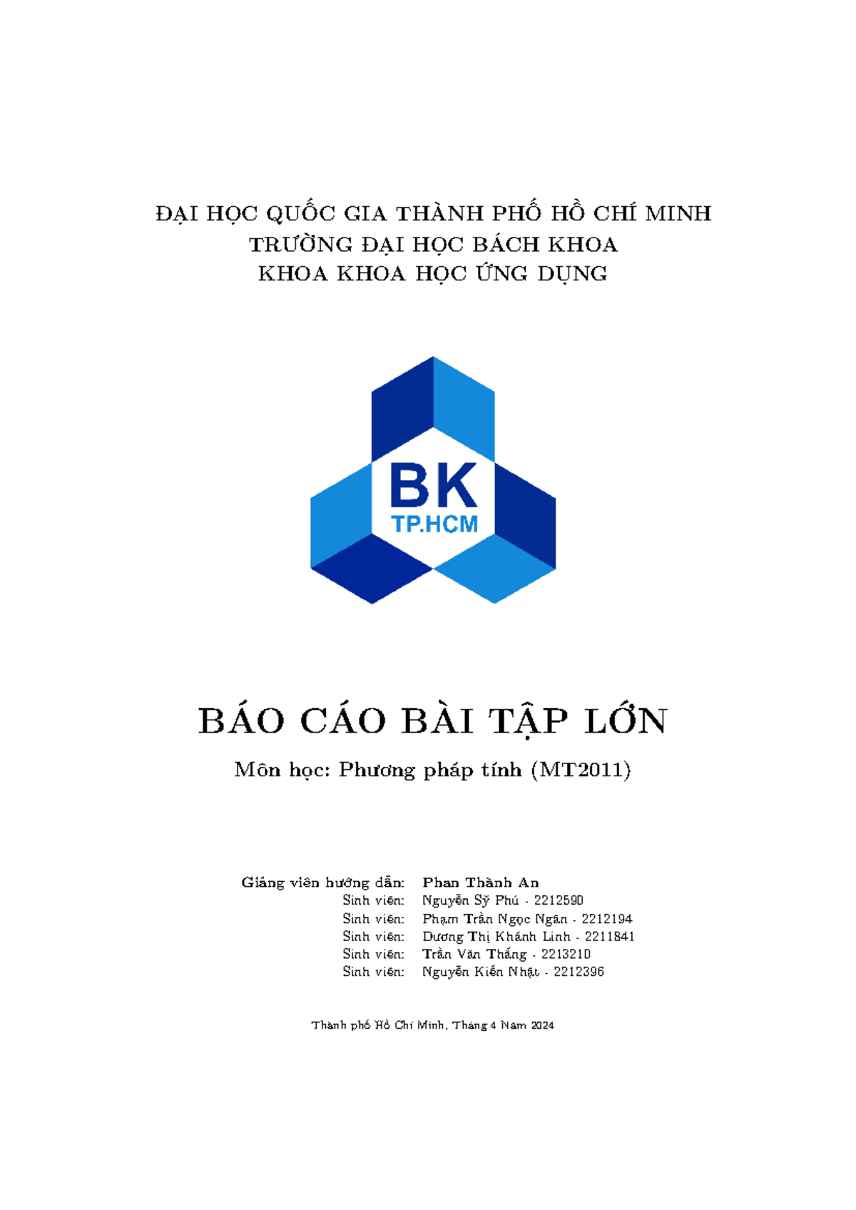 Báo Cáo Bài Tập Lớn: Phương Pháp Tính (MT2011) - Khoa Khoa Học Ứng Dụng ...