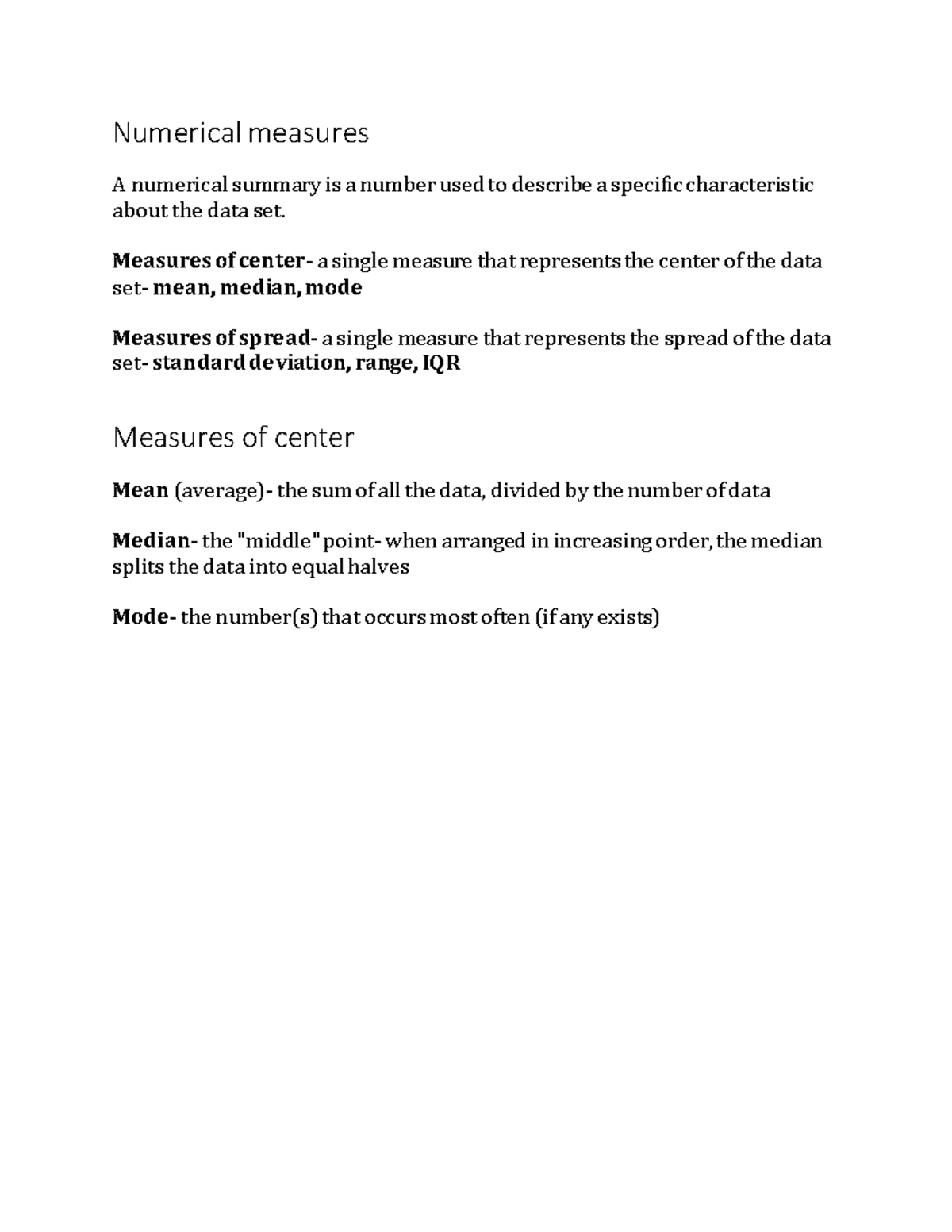 Module 4 Part 2 - Notes - Numerical measures A numerical summary is a ...