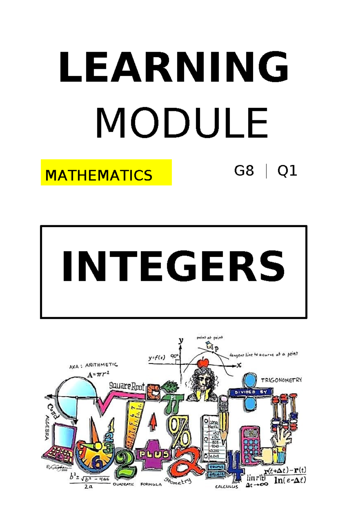 Q1 MATH-8-Enhancement - LEARNING MODULE G8 │ Q INTEGERS MATHEMATICS MODULE IN MATHEMATICS 8 ...