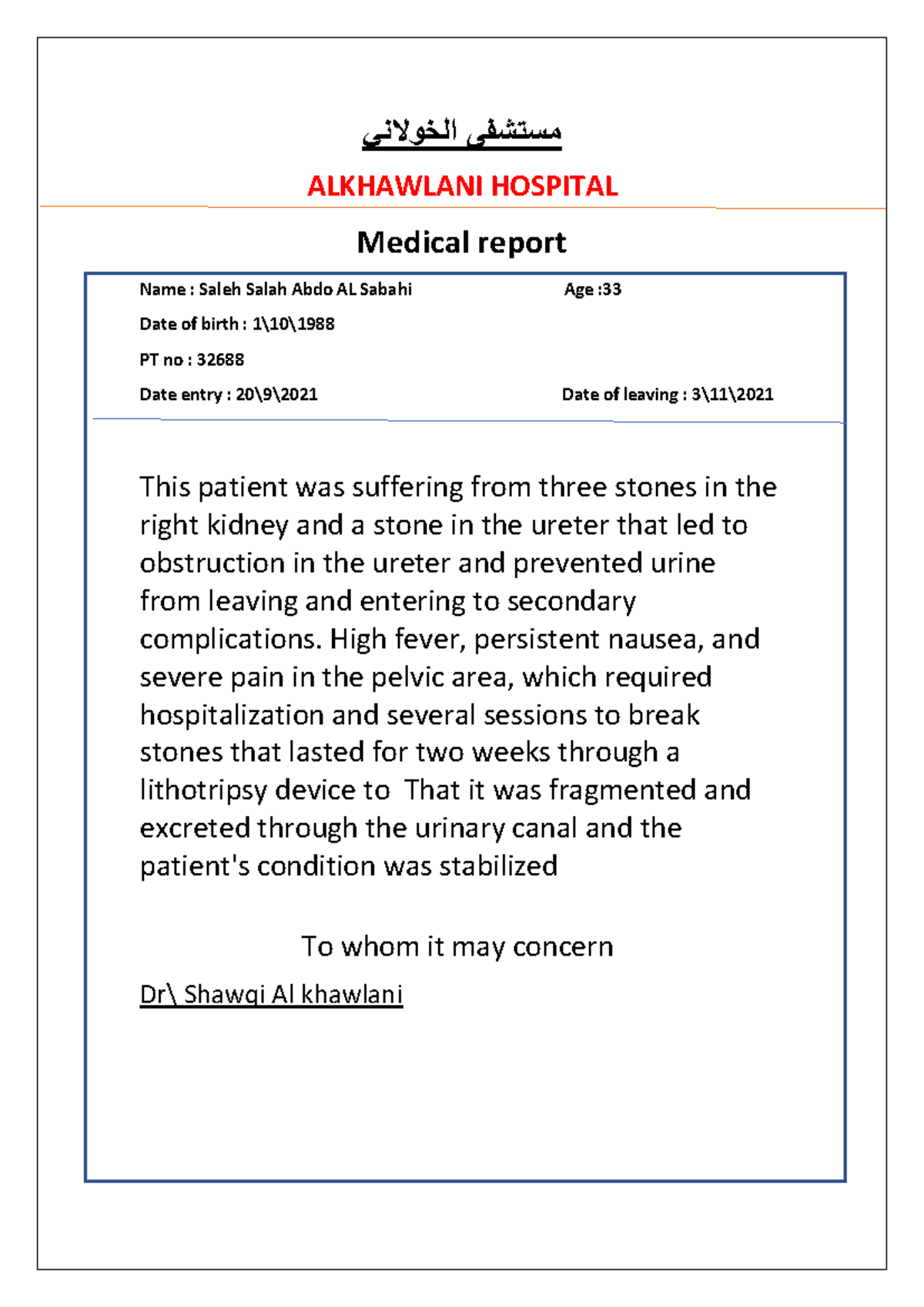 ALKHAWLANI HOSPITAL Medical Report: Saleh Salah Abdo AL Sabahi - Studocu