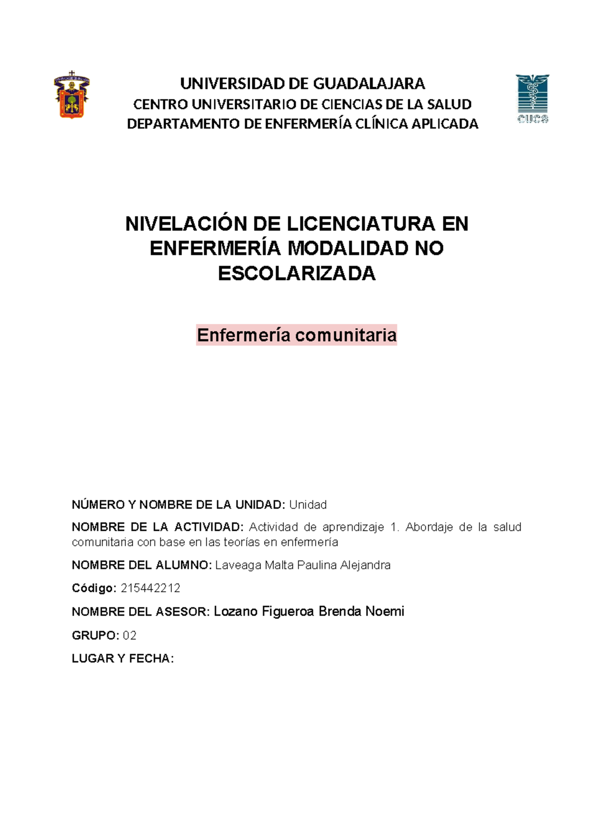 Actividad de Aprendizaje 1: Abordaje de Salud Comunitaria en Enfermería - Studocu