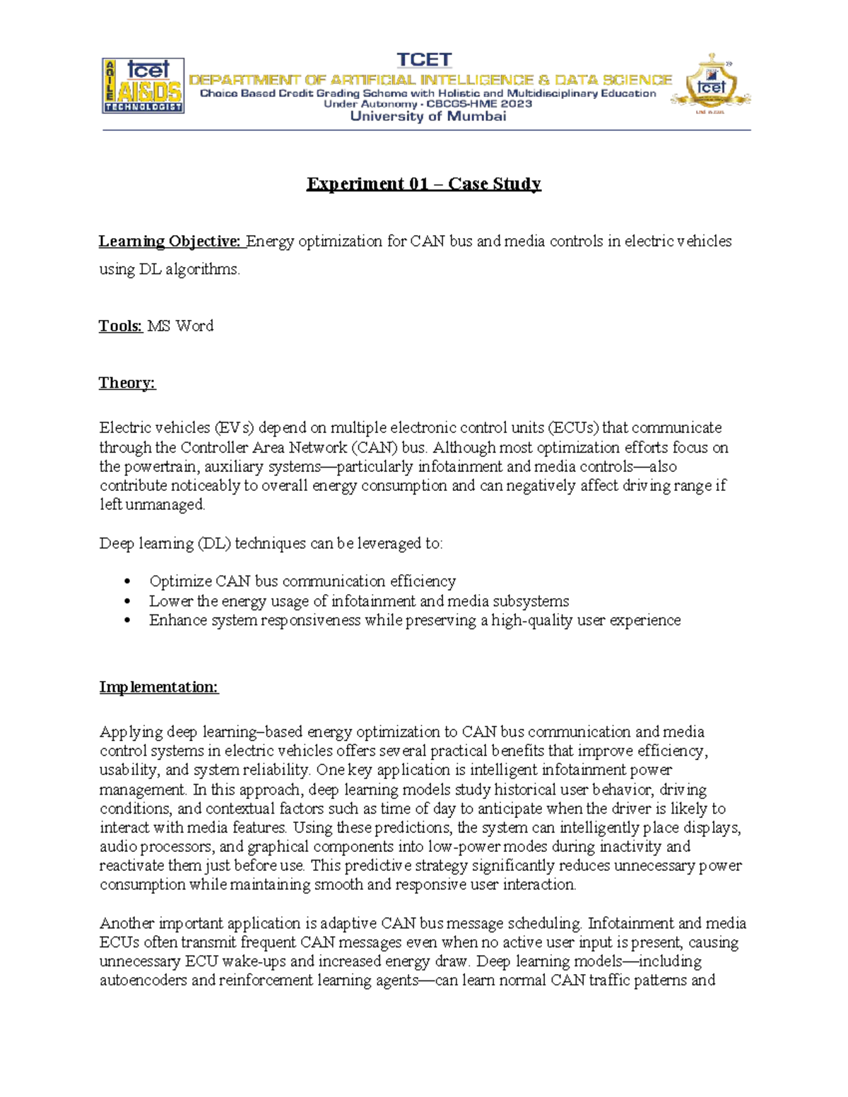 Experiment 01 Case Study: Energy Optimization in EVs Using DL Algorithms - Studocu