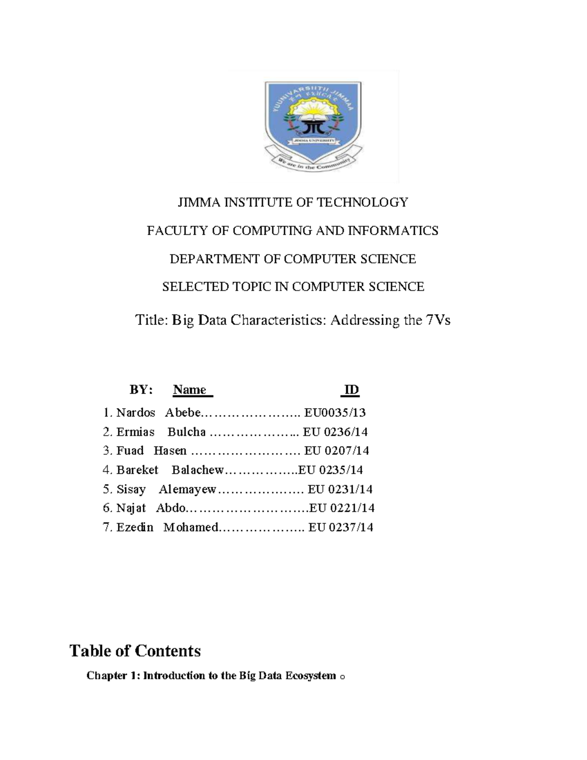 Big Data Characteristics: Analyzing the 7Vs Framework - CS 101 - Studocu