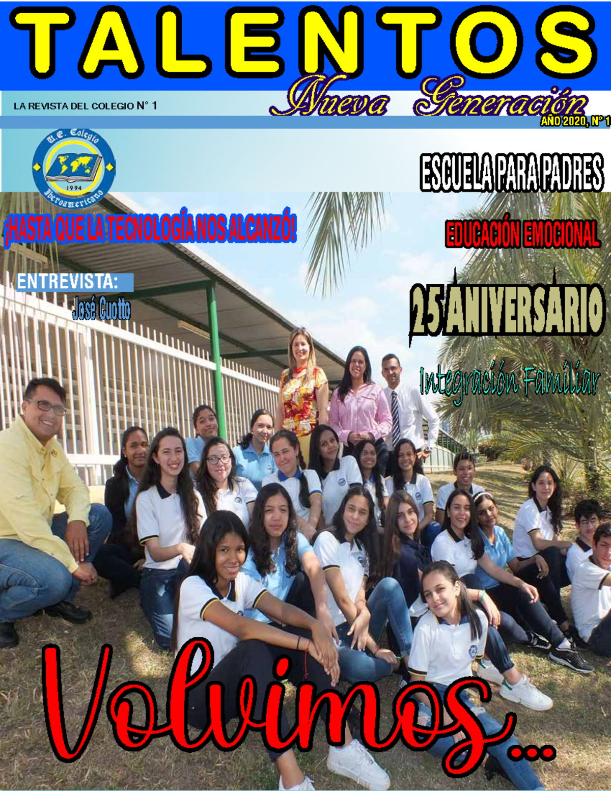 Revista Talentos - T A L E N T O S Nueva Generación Volvimos... AÑO ...