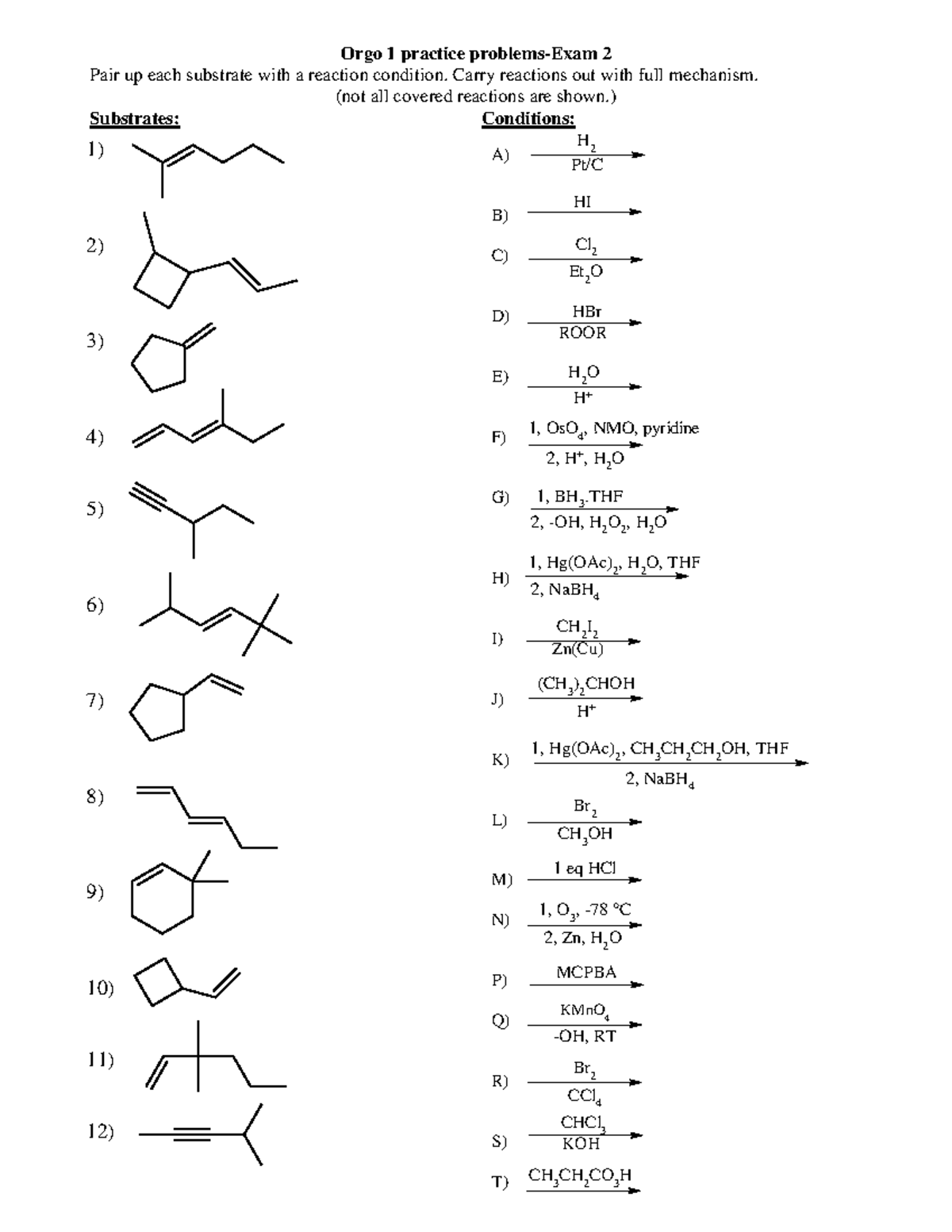 Orgo 1 Practice Problems for Exam 2-1: Reaction Conditions & Mechanisms - Studocu