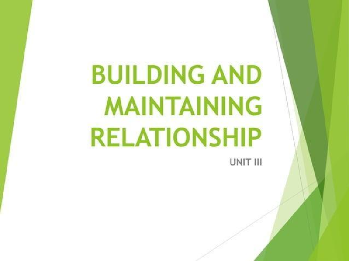 Building & Maintaining Relationships: Key Concepts & Strategies - Studocu