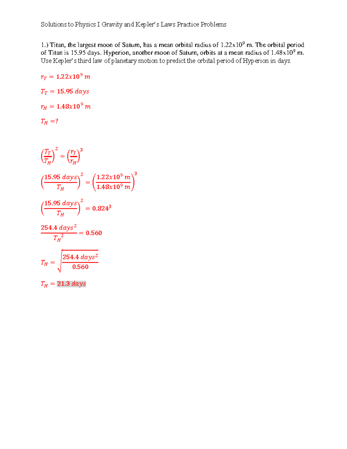 Kepler Practice with solutions - Solutions to Physics I Gravity and ...