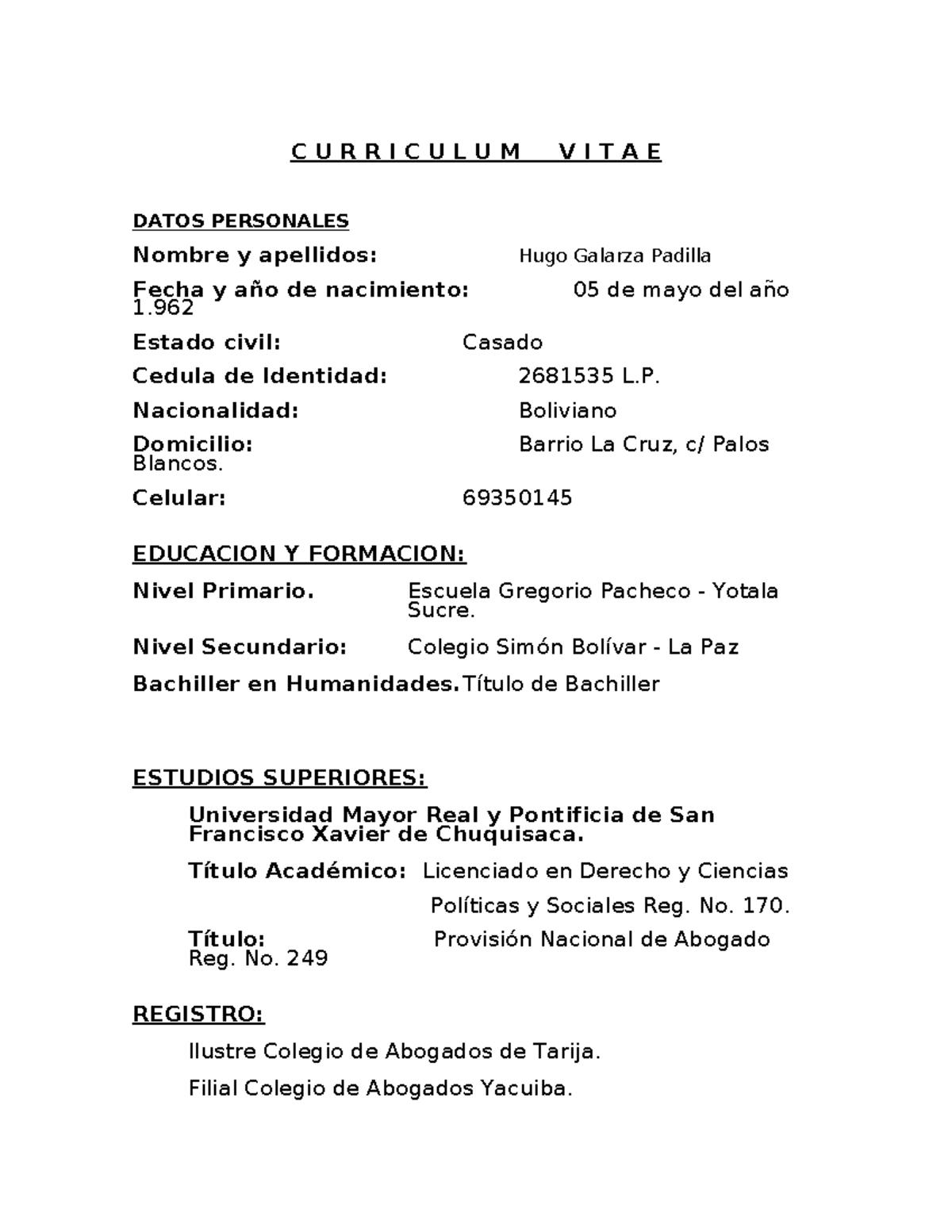 Curriculum Vitae Hugo - texto - C U R R I C U L U M V I T A E DATOS ...