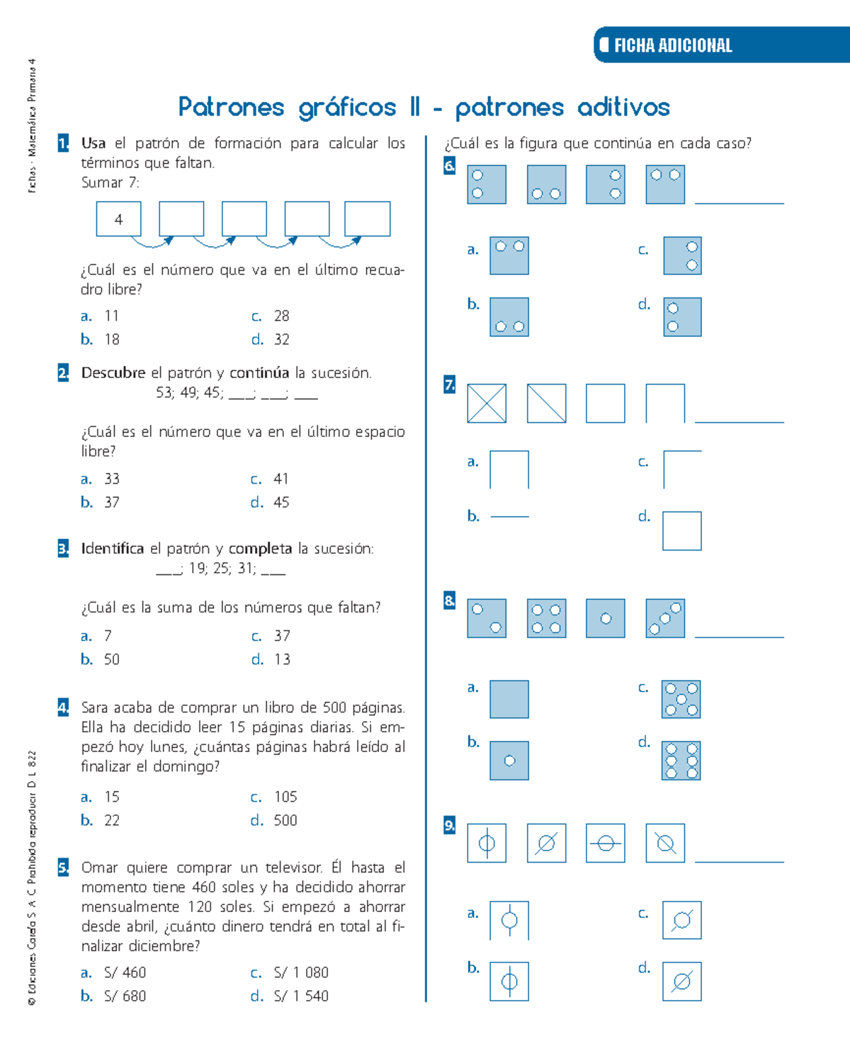FA Patrones gráficos II - patrones aditivos - Fichas - Matemática Primaria 4 © Ediciones Corefo ...