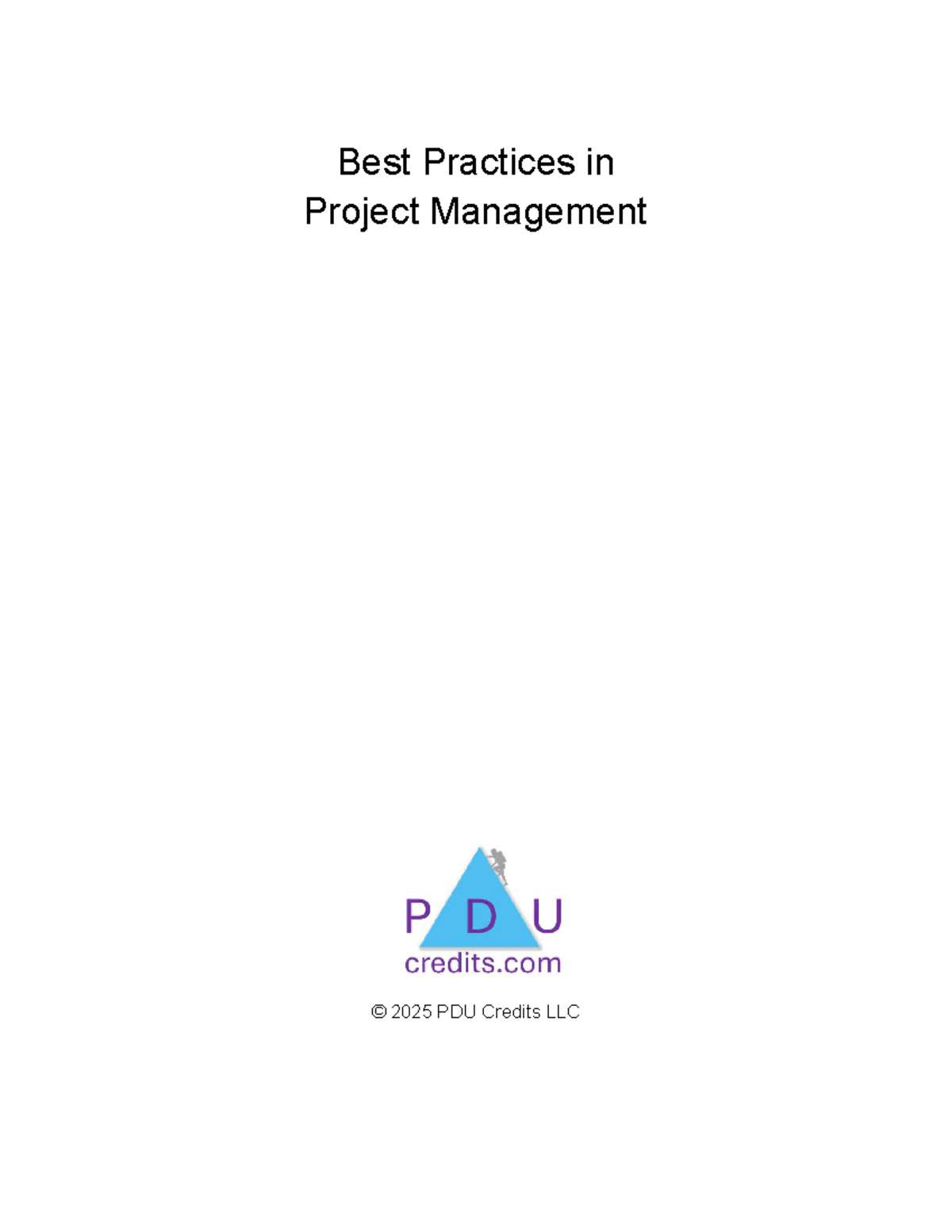 04 Best Practices in Project Management: 2025 PDU Credits Course ...