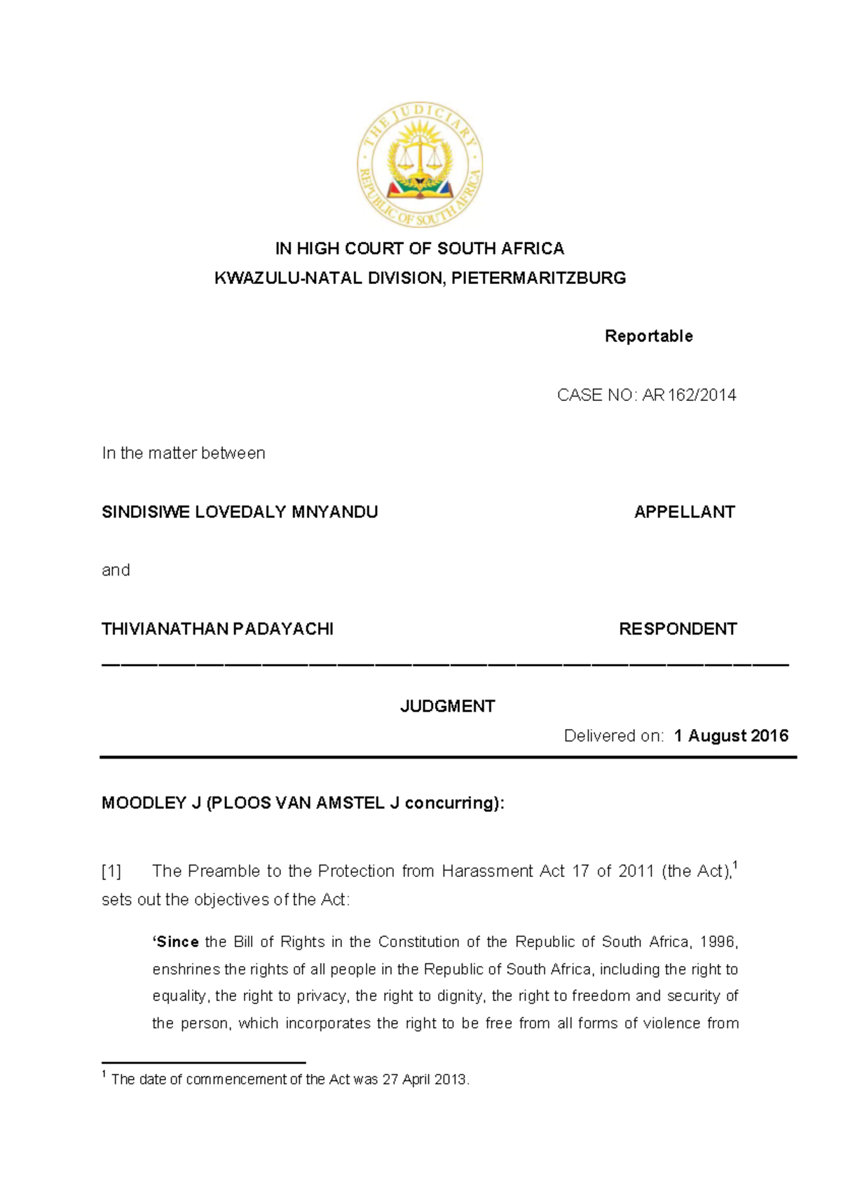 Case Summary: Mnyandu vs Padayachi - Harassment Appeal AR162/2016 - Studocu