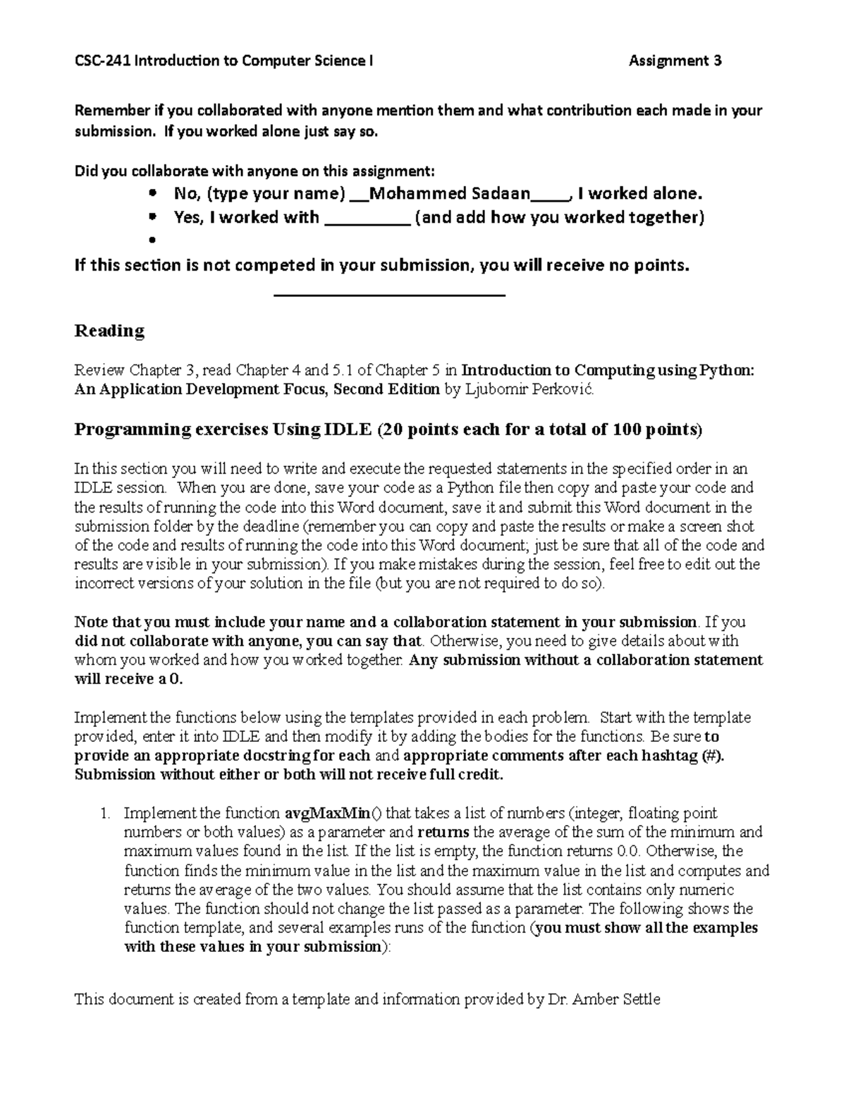 Assignment 3 - CSC241 (1) 2 - Remember if you collaborated with anyone mention them and what ...