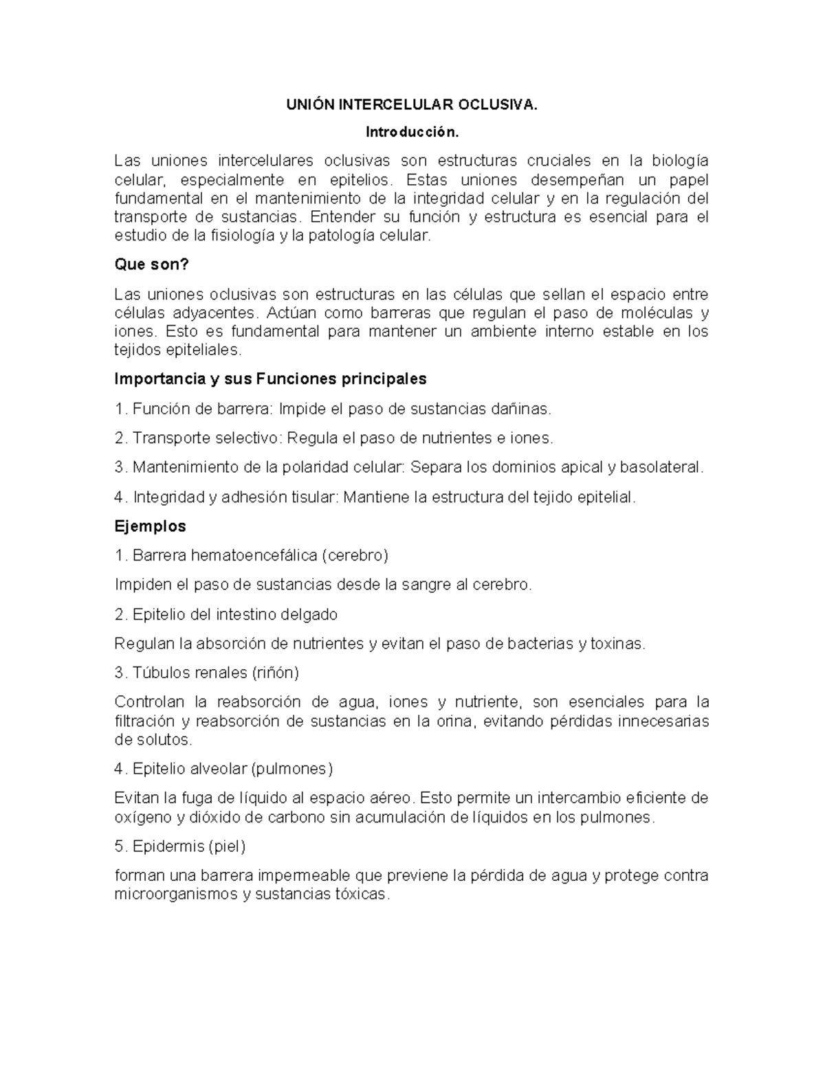 Unión Intercelular Oclusiva - UNIÓN INTERCELULAR OCLUSIVA. Introducción ...