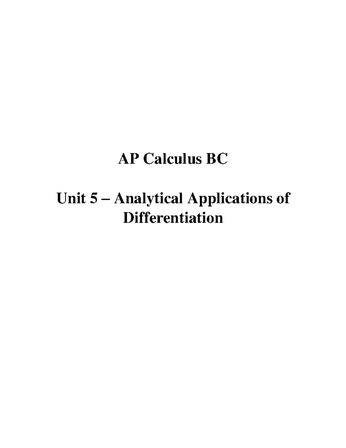 AP Calculus BC - Unit 5: Differentiation Applications Worksheet Packet ...