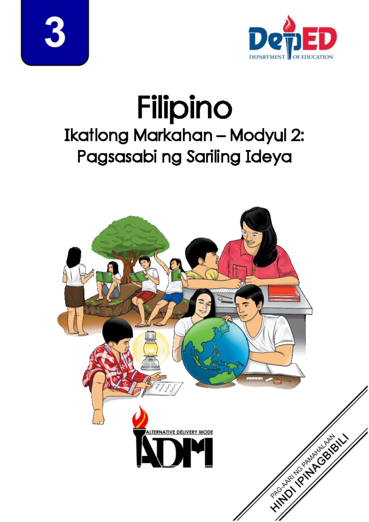 Filipino 3 K3 M2 Pagsasabi ng Sariling Ideya sa Tekstong Napakinggan ...