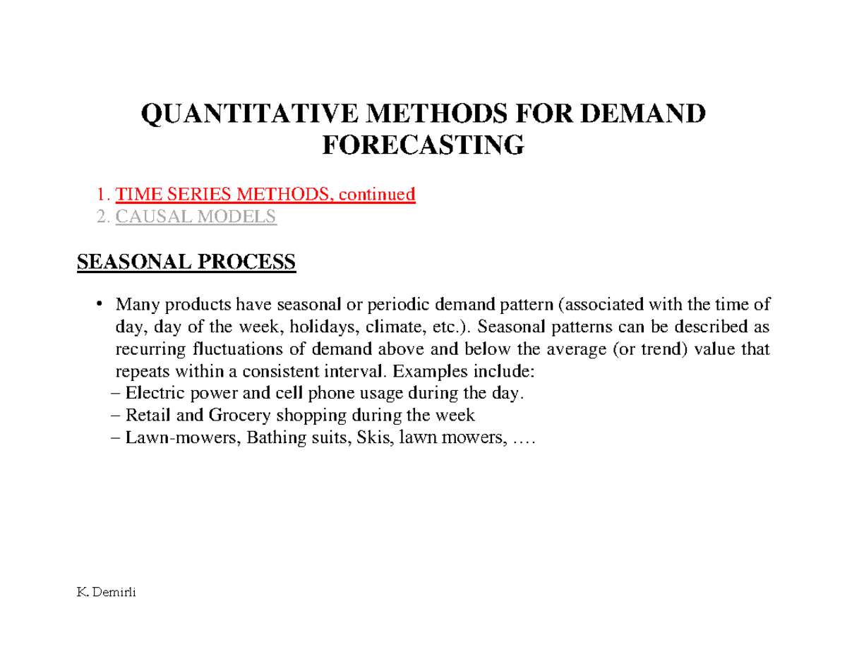 QUANTITATIVE METHODS FOR DEMAND FORECASTING: TIME SERIES & SEASONAL ...
