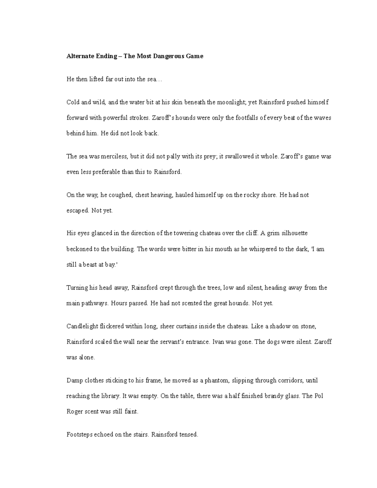 Alternate Ending Analysis of The Most Dangerous Game (ELA 30-1) - Studocu