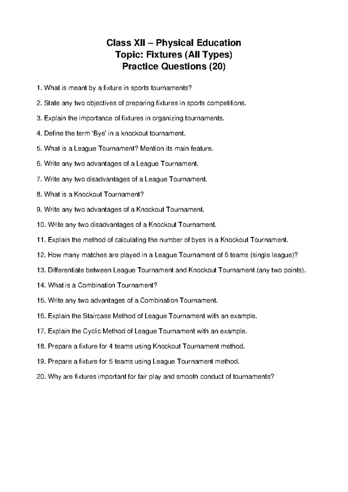 Class XII Physical Education: Fixture Types & Practice Questions - Studocu