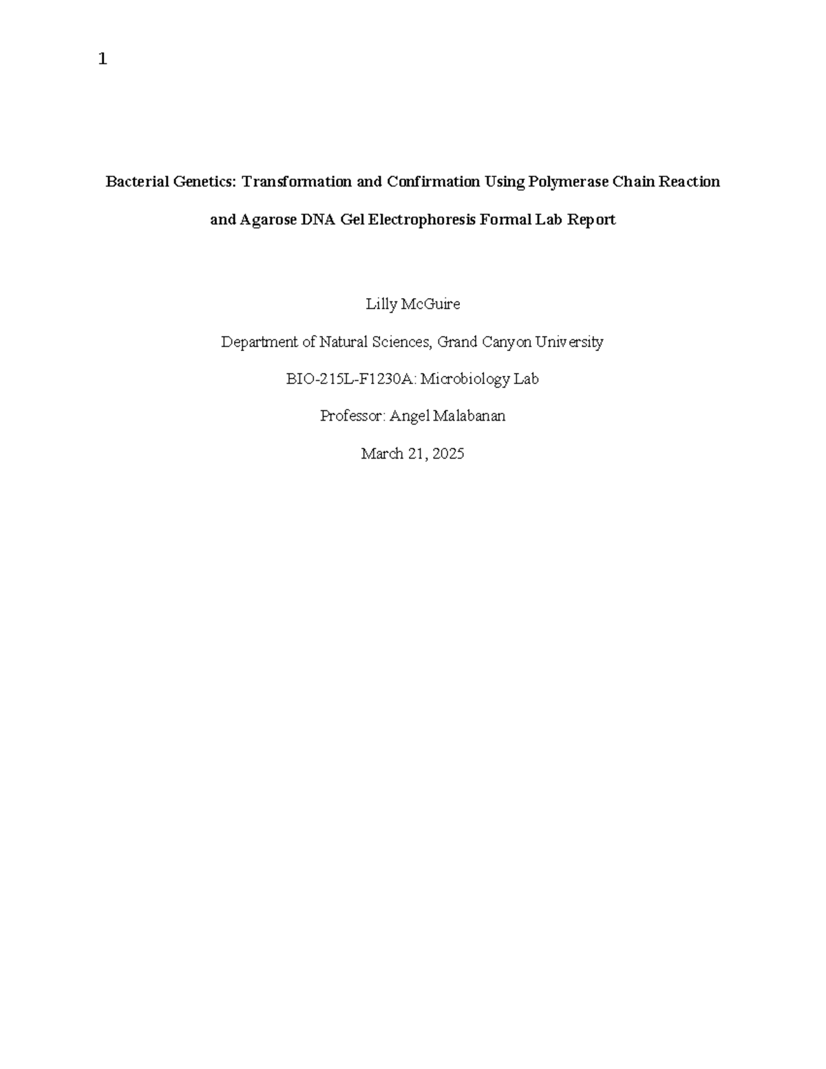 BIO-215L-F1230A: Lab Report on Bacterial Transformation via PCR and Gel ...