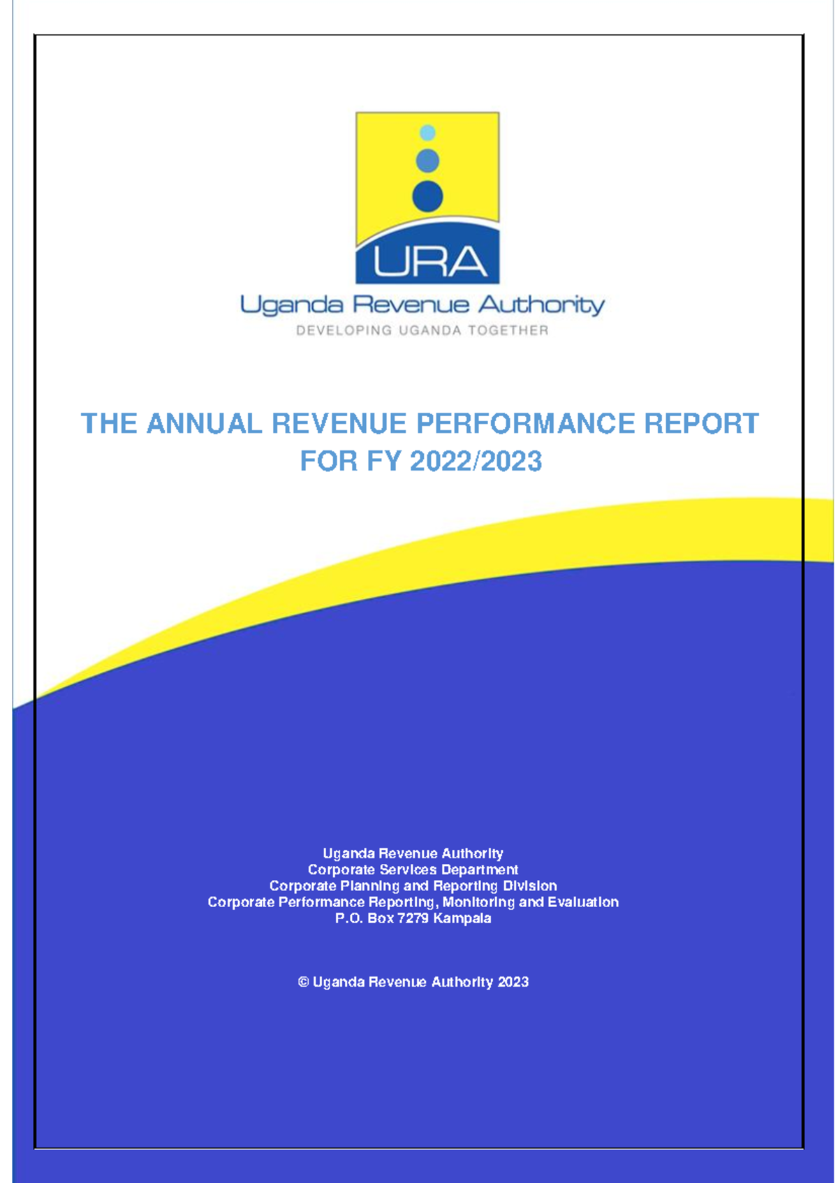 Annual Revenue Performance Report FY2022/23 - Uganda Revenue Authority ...