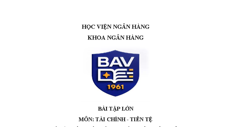 Bài Tập Lớn Môn Tài Chính Tiền Tệ: Hệ Thống Tài Chính Quốc Gia ...