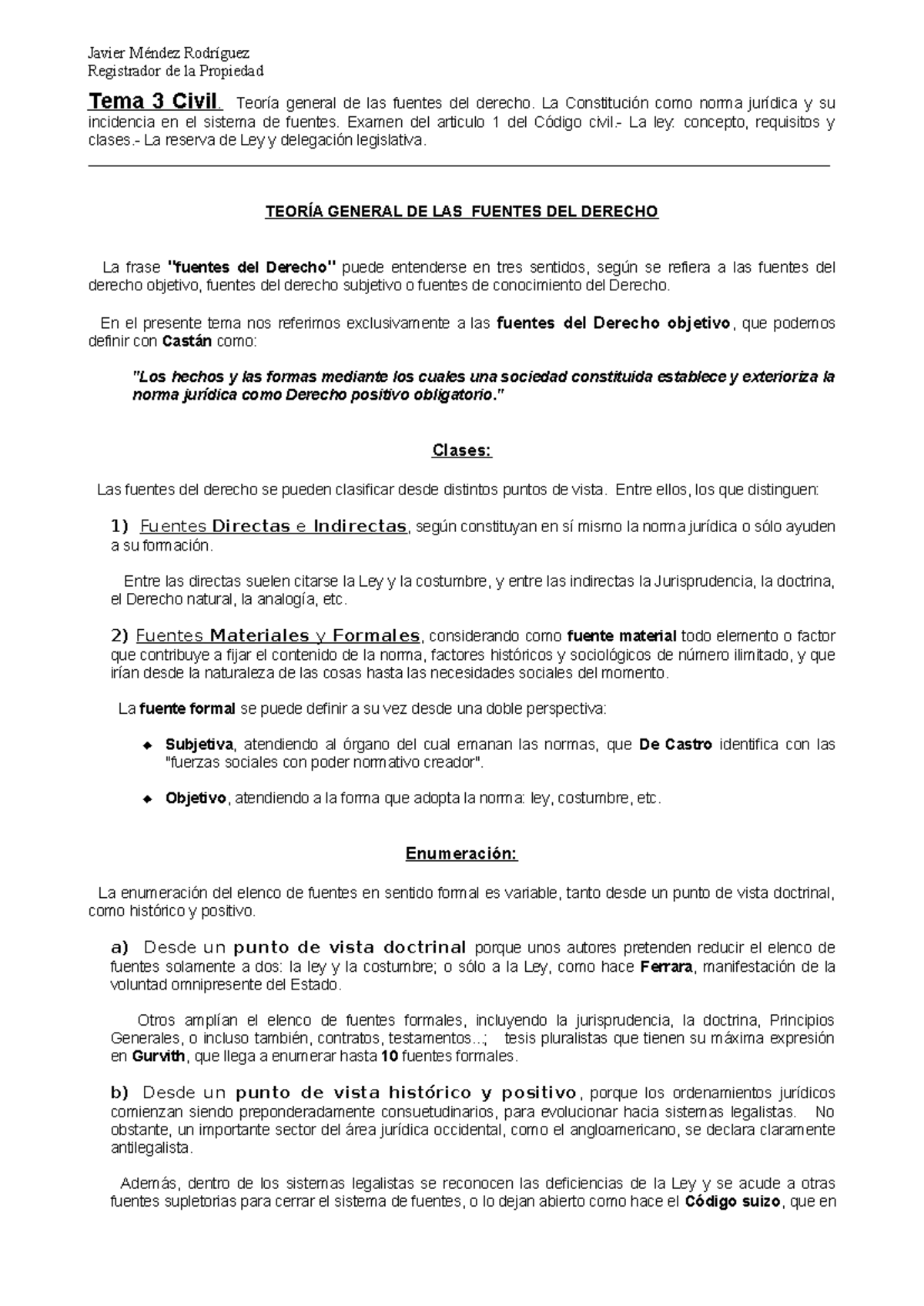 Tema 3 Civil: Fuentes del Derecho y la Constitución - Oposición - Studocu