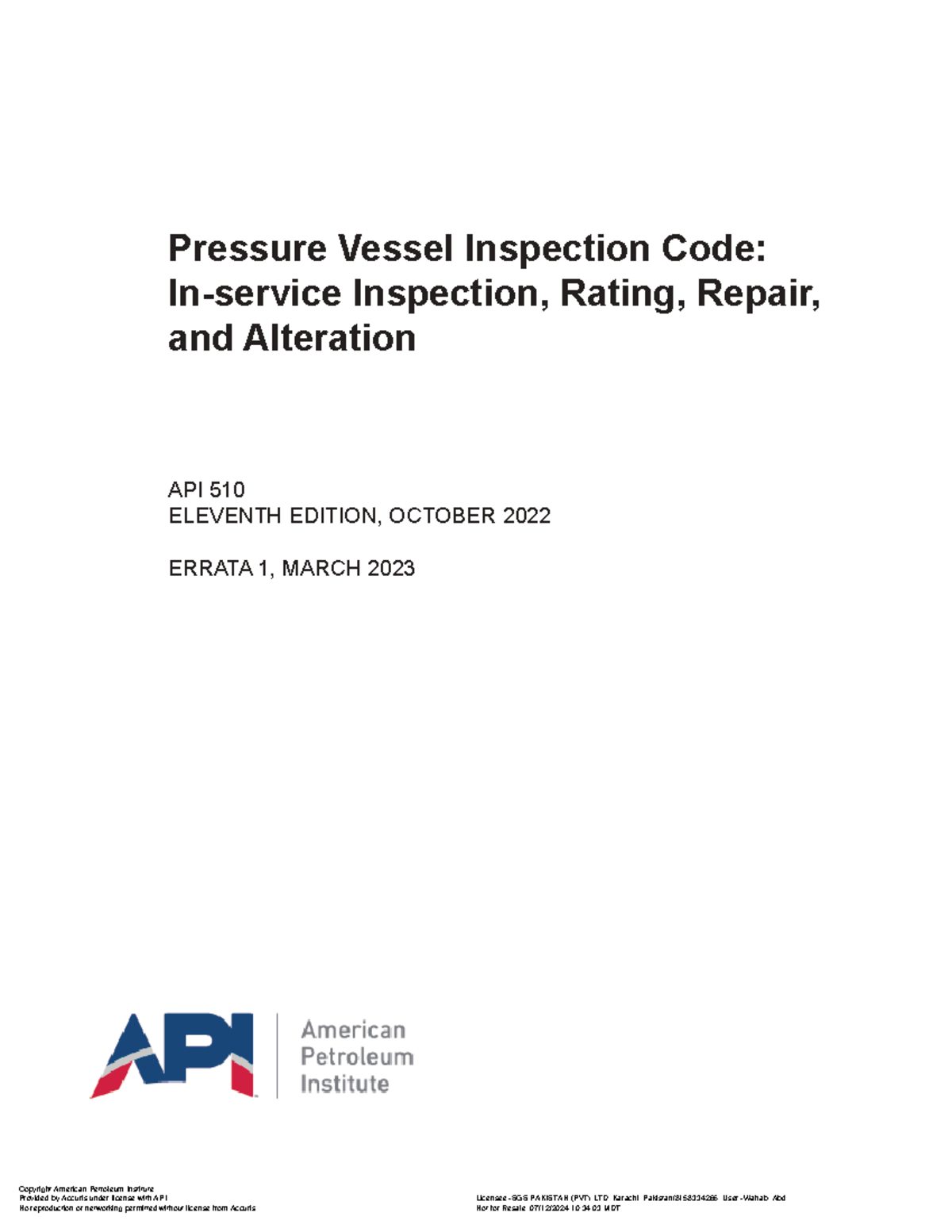 API 510: Pressure Vessel Inspection, Rating, Repair & Alteration Guide ...