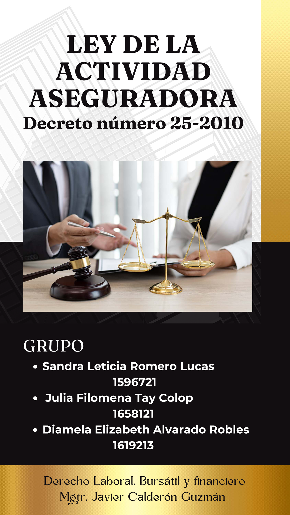 Ley de la Actividad Aseguradora - Decreto 25-2010 - Studocu