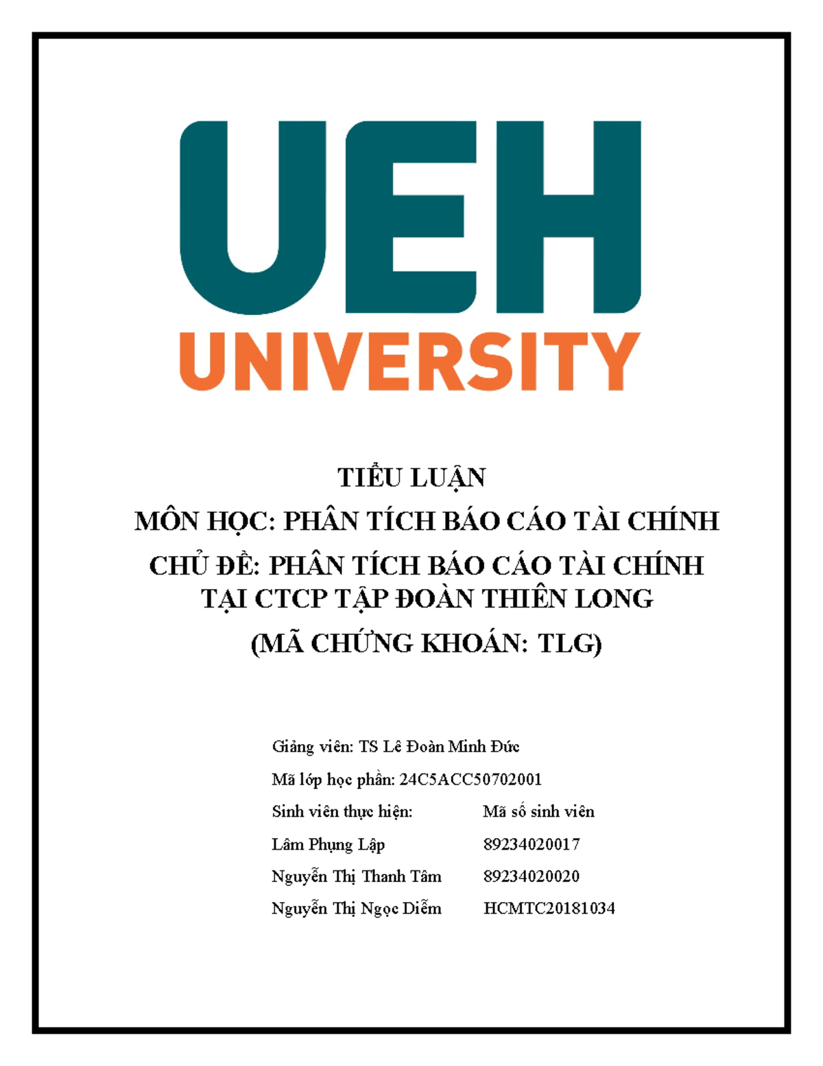 TIỂU LUẬN NHÓM 7 - PHÂN TÍCH BCTC TLG GIAI ĐOẠN 2022-2023 - Studocu