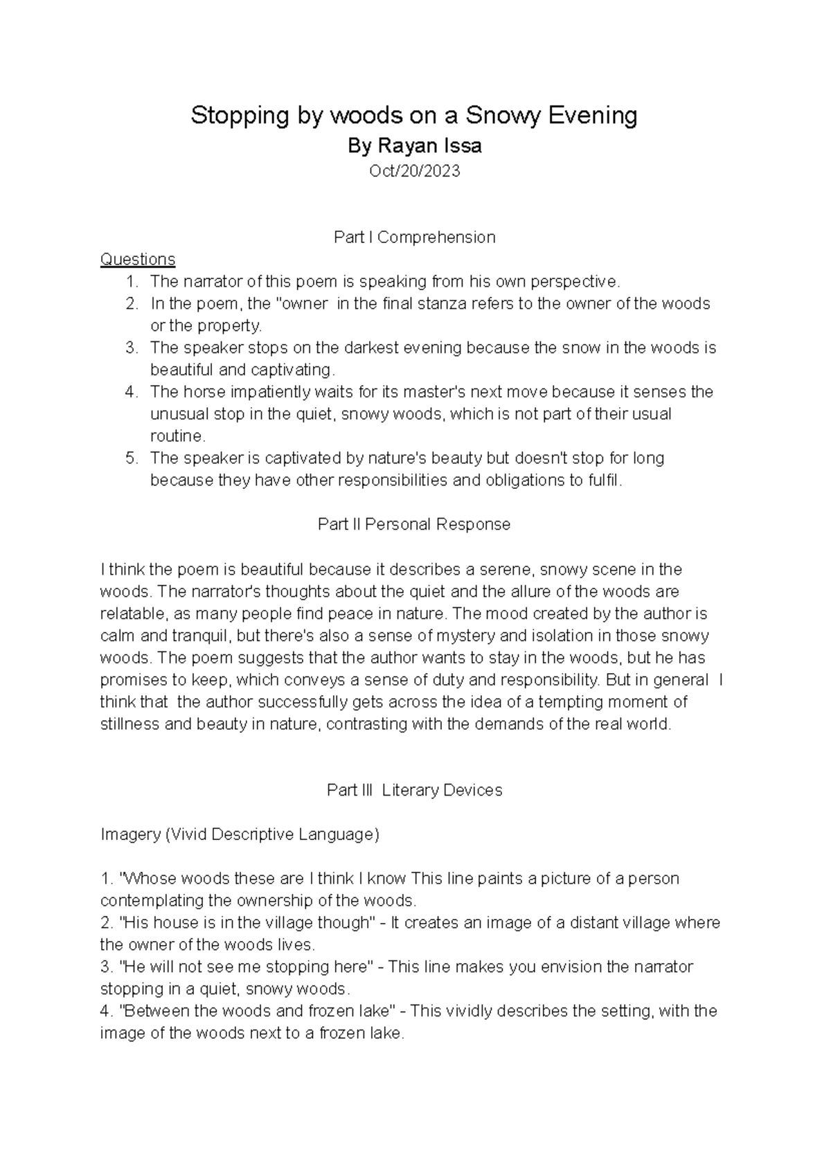 Stopping by woods on a Snowy Evening - In the poem, the "owner in the ...