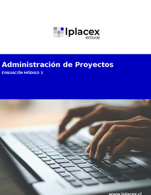 Apuntes 2025 ADM PRO - ¿Qué es la administración de proyectos y cómo se ...