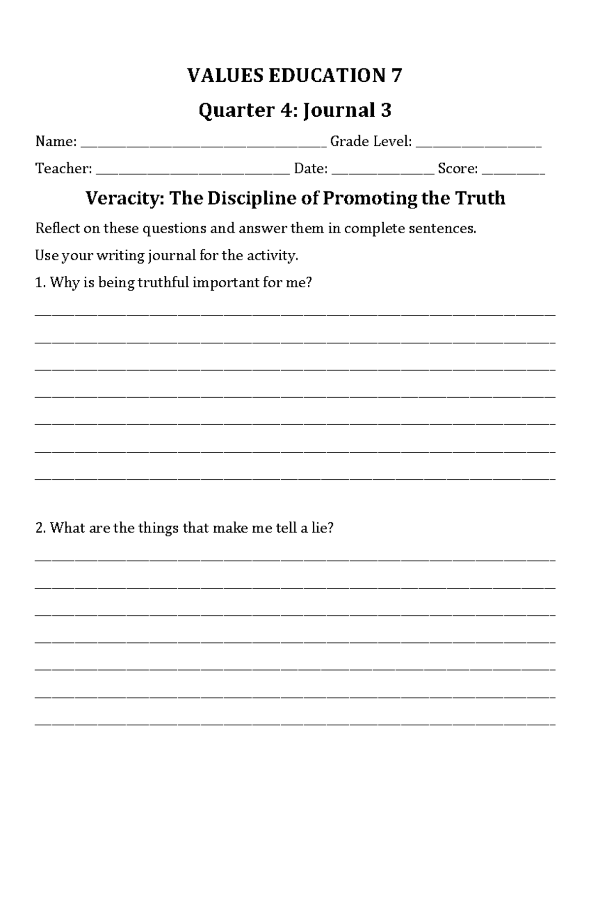 VALUES EDUCATION 7 Q4: Journal 3 on Truthfulness and Honesty - Studocu