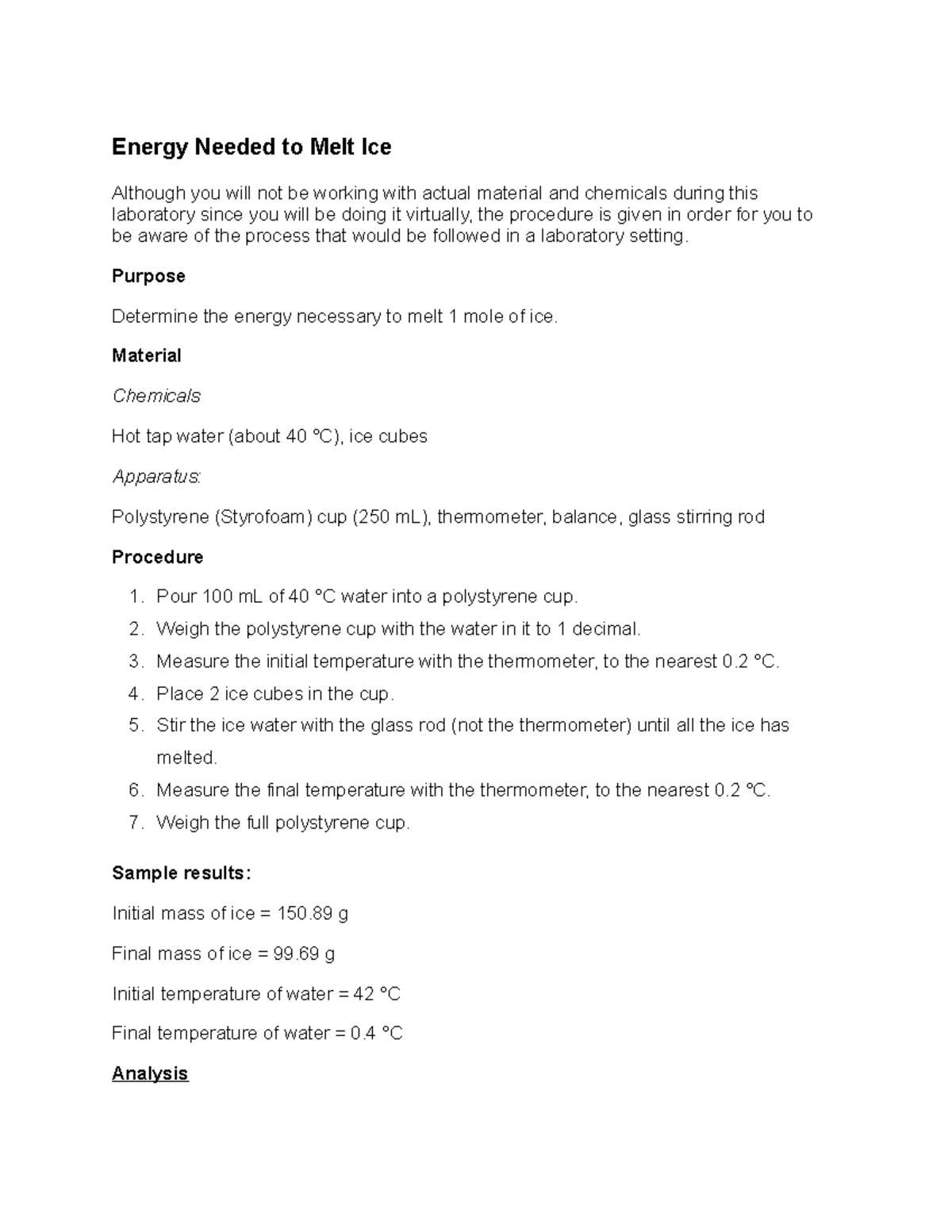 Lab Energy Needed to Melt Ice - Energy Needed to Melt Ice Although you ...