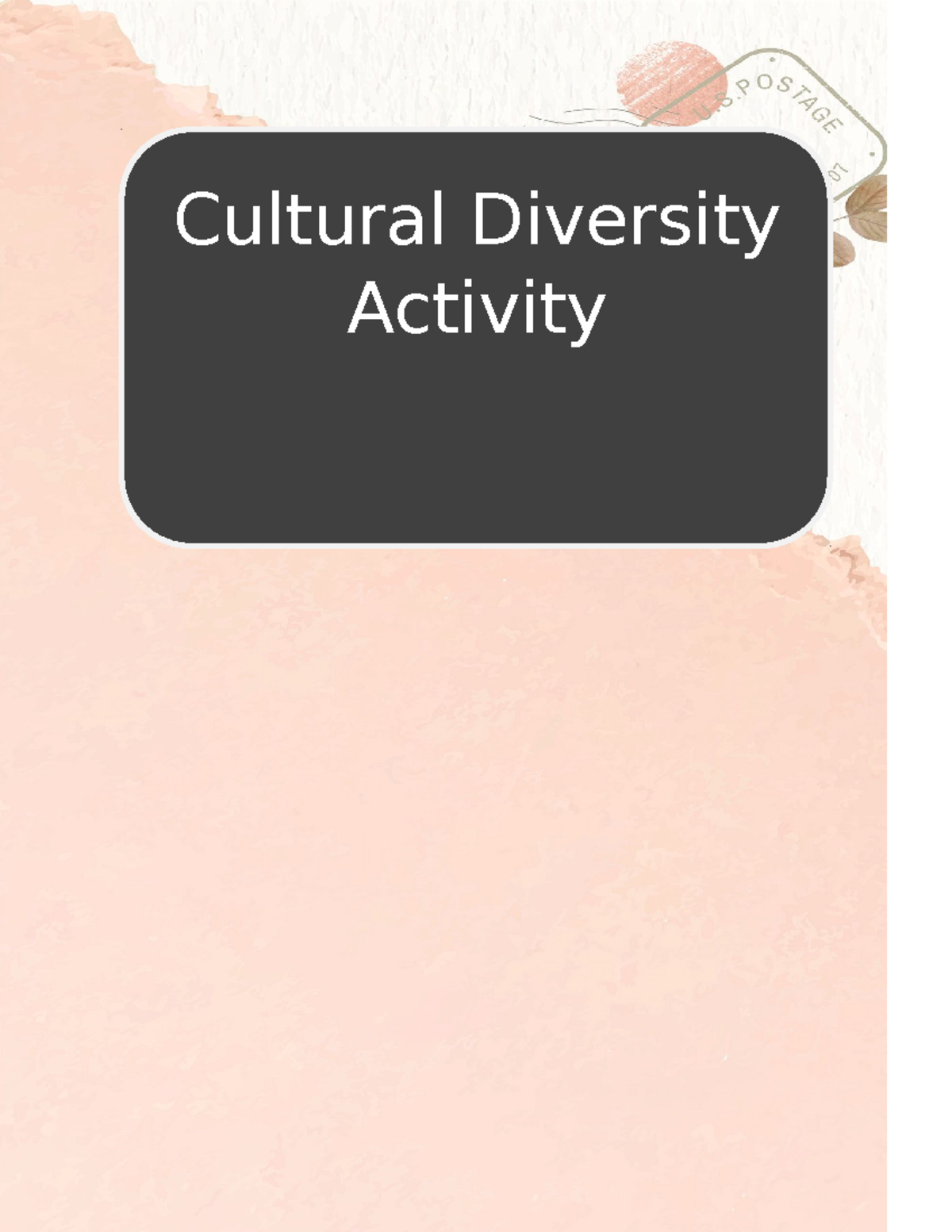Cultural Diversity ActivityA team of five (5) members is given four (4 ...