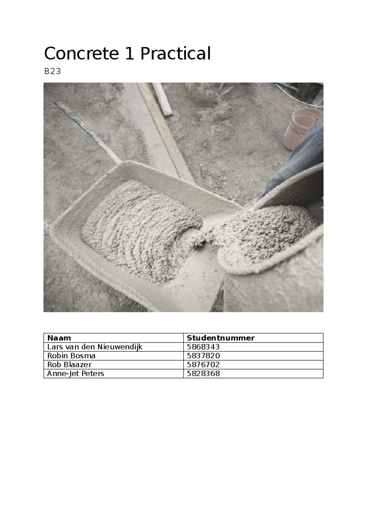 Concrete 1 Practical B23: Herkansing and Mix Design Analysis - Studeersnel