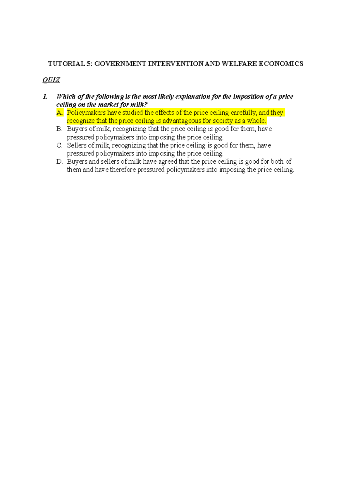 TUT 5: Government Intervention & Welfare Economics Quiz Insights - Studocu