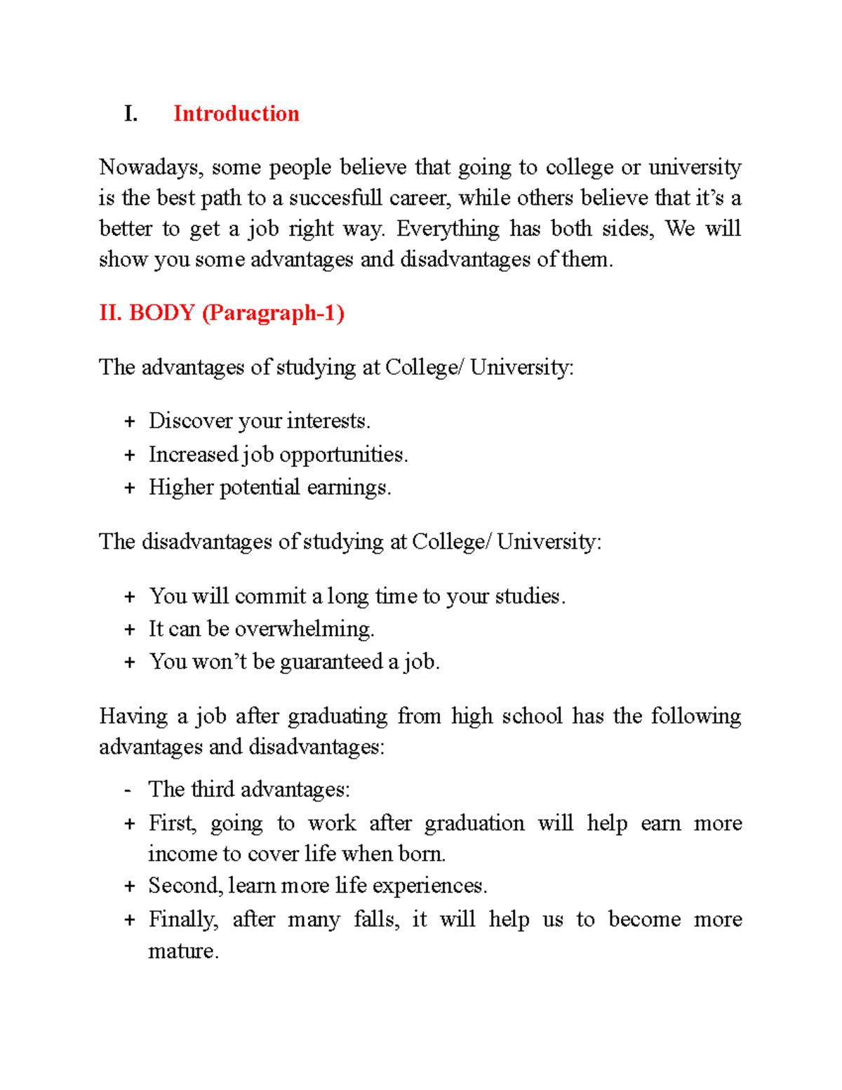 Outline - Advantages and Disadvantages of College vs. Work - Studocu