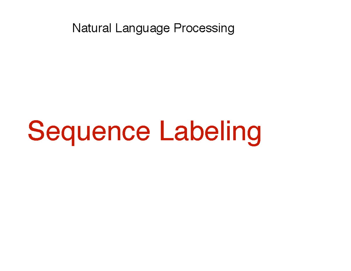 CS447: NLP Lecture 7 - Sequence Labeling and HMMs Overview - Studocu