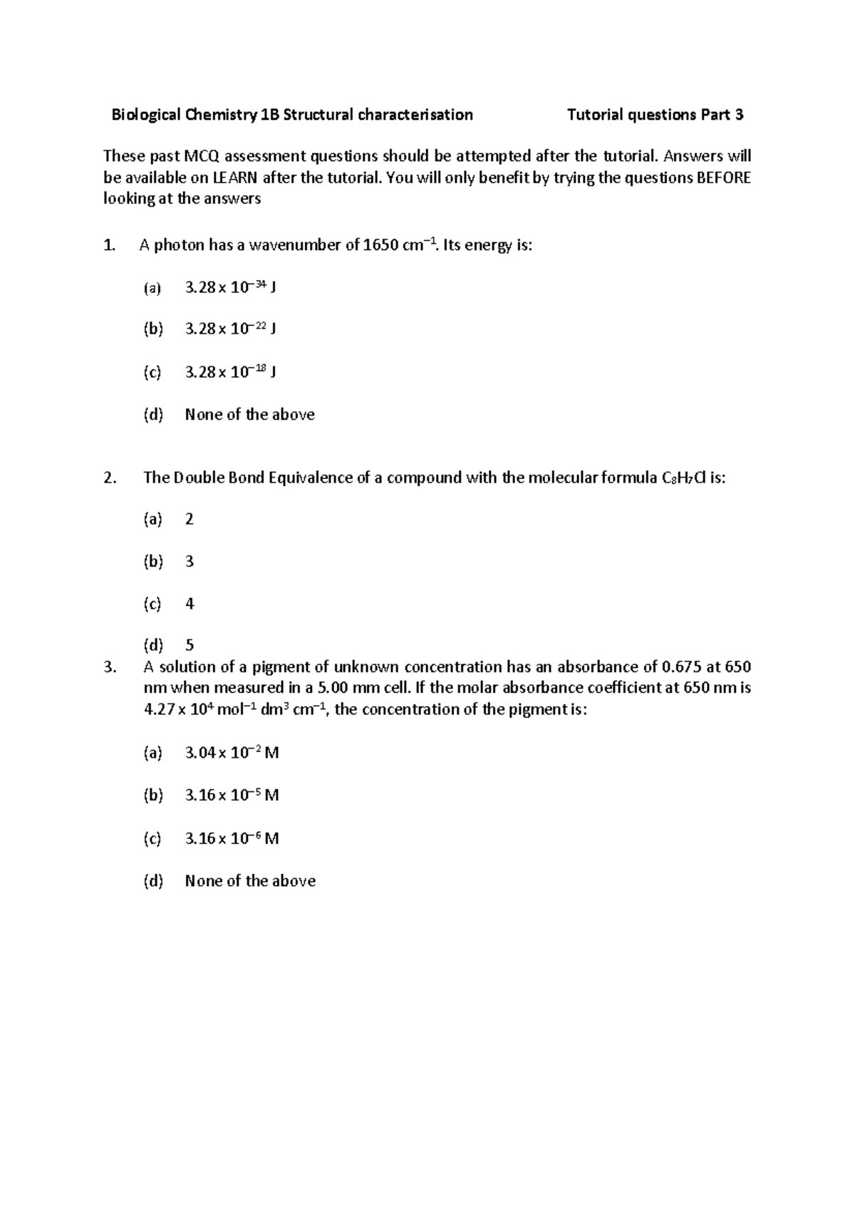 Biological Chemistry 1B Structural Characterisation Tutorial Qs Part 3 ...