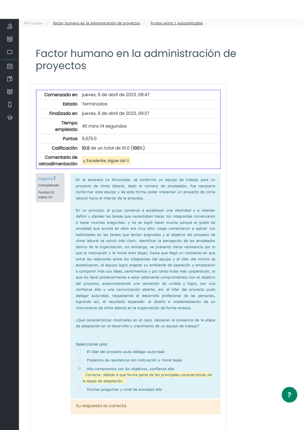 Puntos Extra 1 Autocalificable sobre el Factor Humano en Proyectos - Studocu